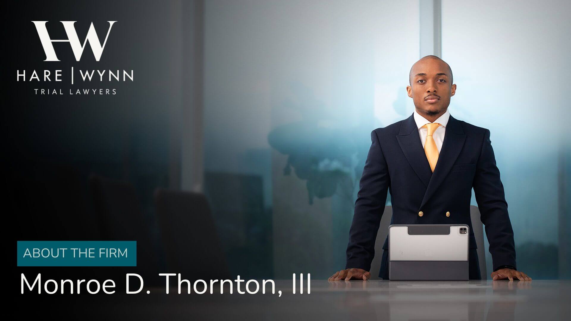 Attorney Monroe Thornton, III | Hare Wynn Trial Lawyers